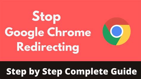 How To Stop Google Chrome Redirecting Remove Chrome Redirect Virus YouTube