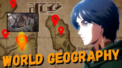 Attack On Titan Geography Explained Aot Season 4 Youtube