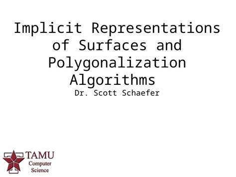 ppt implicit representations of surfaces and polygonalization