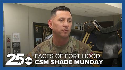Csm Shade Munday Faces Of Fort Hood Youtube