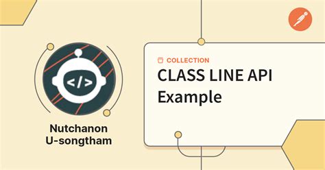 Class Line Api Example Documentation Postman Api Network