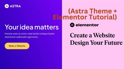 how to build a website with astra and elementor complete 2024 tutorial