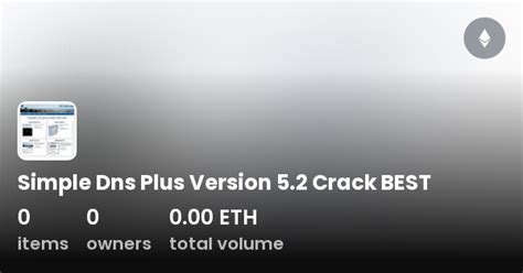 Simple Dns Plus Version 5 2 Crack BEST Collection OpenSea