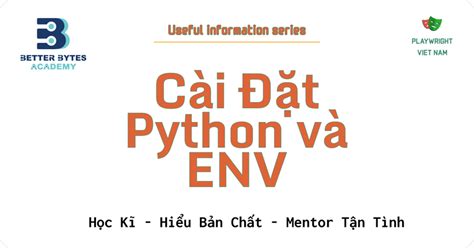 Cài Đặt Python Và Thiết Lập Môi Trường Lập Trình