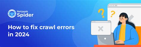 best ways to fix common crawl issues quickly and easily netpeak