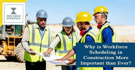 Why Is Workforce Scheduling In Construction More Important Than Ever PRO CREW SCHEDULE