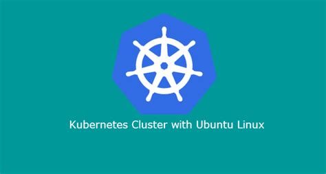 Setup Windows Node With Kubernetes Tekspace Blog