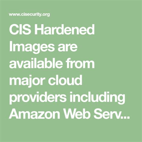 explore cis hardened images on aws gcp and azure
