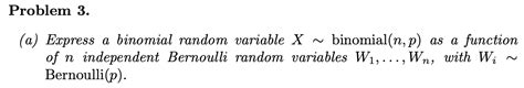 Solved A Express A Binomial Random Variable