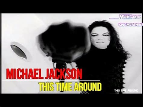 Michael Jackson This Time Around Youtube