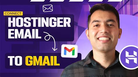 Connect Hostinger Email To Gmail Easy Steps To Send And Receive Emails Directly Youtube