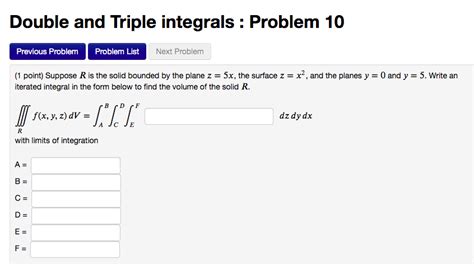 solved double and triple integrals problem 1 previous