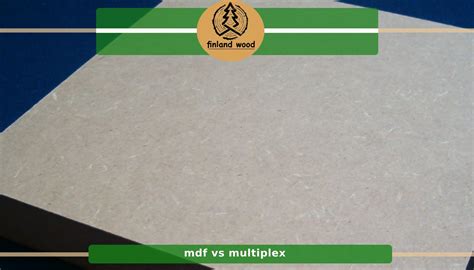 Choosing Between Mdf And Plywood For Your Next Project Finland Wood