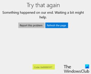 Microsoft Store Not Working Error Code 0x000001F7