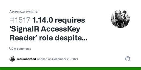 1140 Requires Signalr Accesskey Reader Role Despite Servers Access