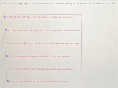 Solved Select All Of The Correct Statements About Reaction