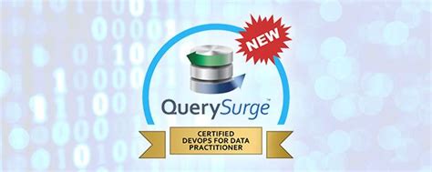 our newest certification querysurge
