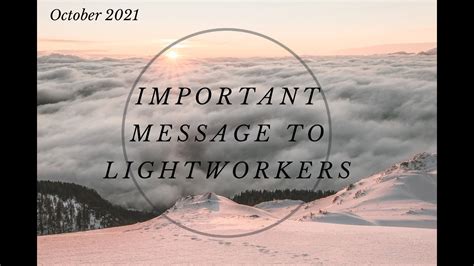 An Important Message For Lightworkers Youtube