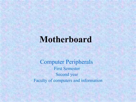 Ppt Motherboard Powerpoint Presentation Free Download Id 1074341