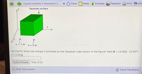 solved 8c23p70 what net charge is enclosed by the gaussian