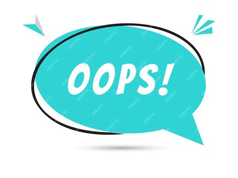 Premium Vector | Oops speech bubble text banner and poster vector illustration