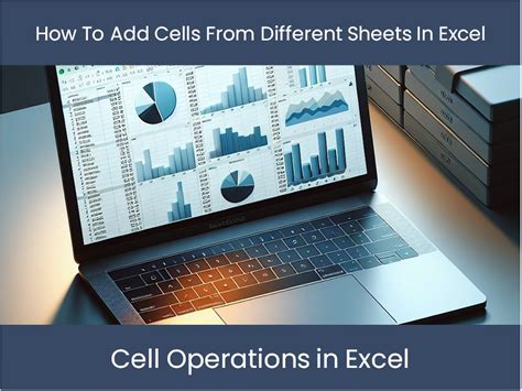 Excel Tutorial How To Add Cells From Different Sheets In Excel