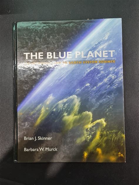 Es8005 Environmental Earth Systems Science Textbook The Blue Planet