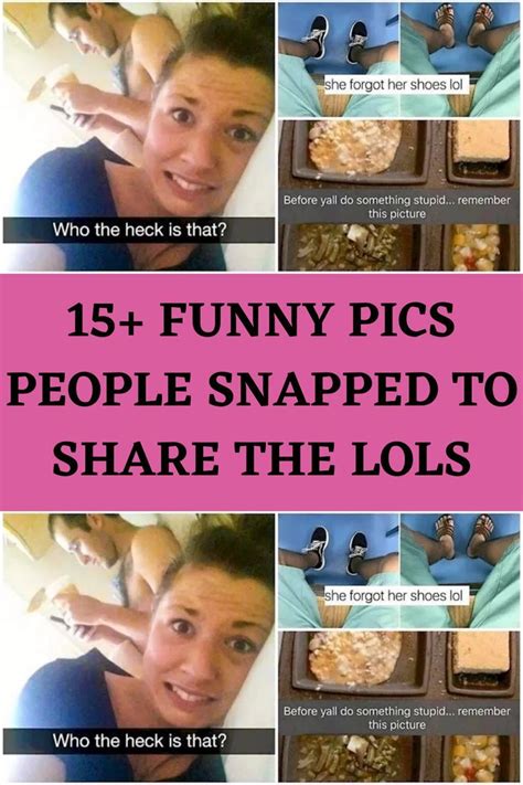 15 Funny Pics People Snapped To Share The Lols Funny Pictures Funny