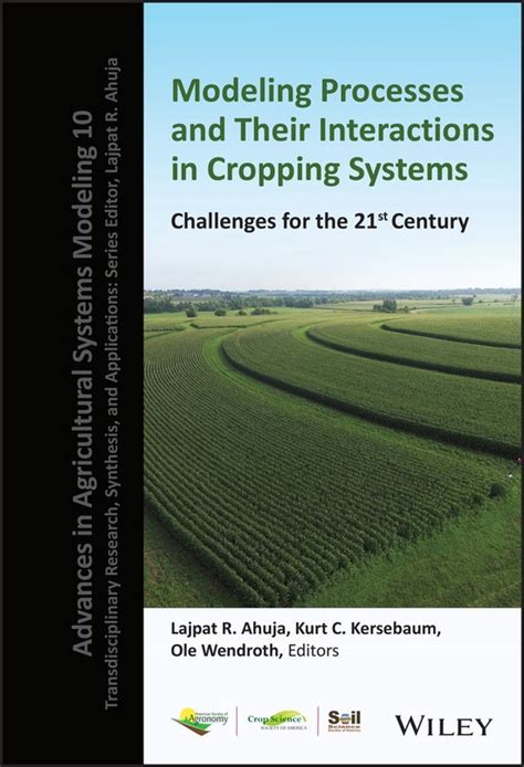 Advances In Agricultural Systems Modeling Modeling Processes And Their