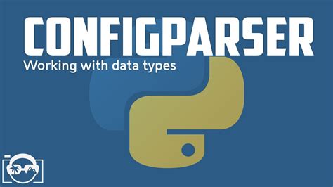 Python Configparser Working With Data Types In Python Configparser YouTube