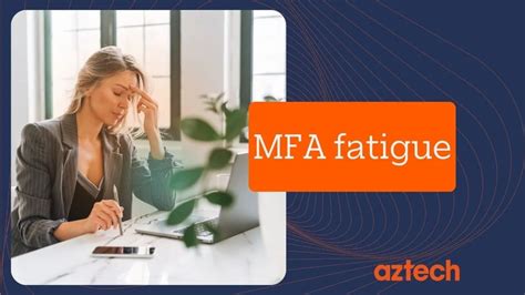 9 Effective Tips To Prevent Against Mfa Fatigue Attacks