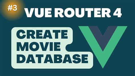 3 Create Movies Json Database Vue Router 4 Youtube