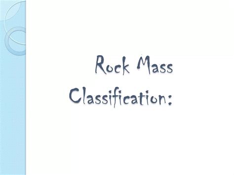 Rock Mass Classification Pptx Geology Science