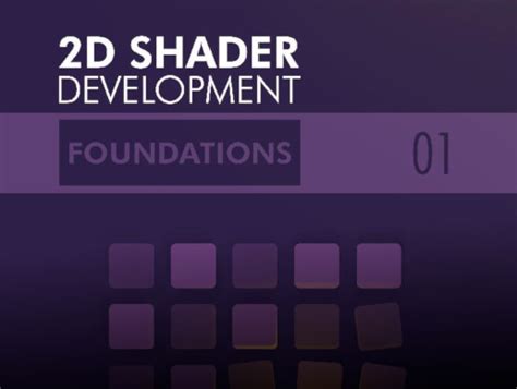 Learn 2d Shader Development 01 Foundations Book Exercises 자습서