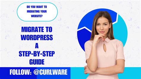 migrating your website to wordpress a step by step guide