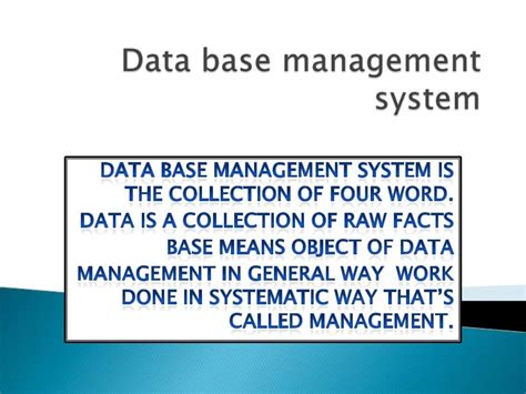 Data Base Management System