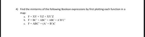 solved 4 find the minterms of the following boolean