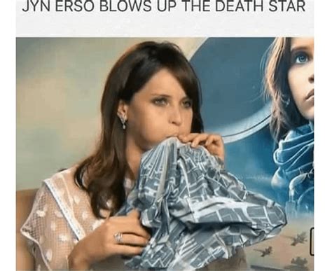 Jyn Erso Did It Rprequelmemes