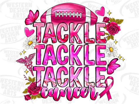 Tackle Cancer Png Breast Cancer Awareness Pink Etsy