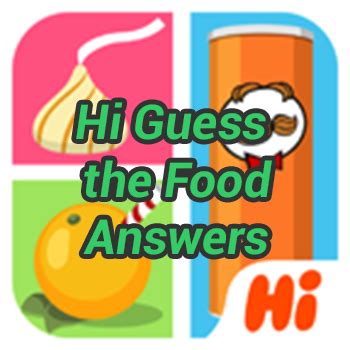 Hi Guess The Food Level 5 Game Solver