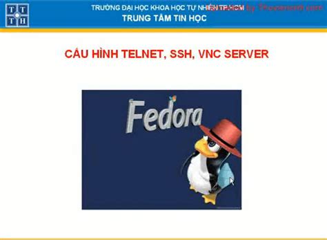 Video hướng dẫn cấu hình Telnet SSH VNC server trên Fedora