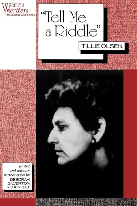 Tell Me A Riddle Tillie Olsen Deborah Silverton Rosenfelt