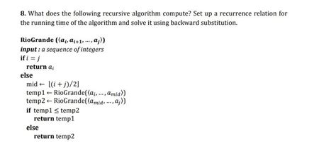 solved 8 what does the following recursive algorithm