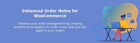 Enhanced Order Notes Woocommerce Marketplace