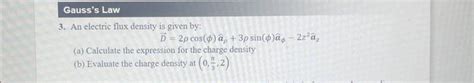 Solved 3 An Electric Flux Density Is Given By