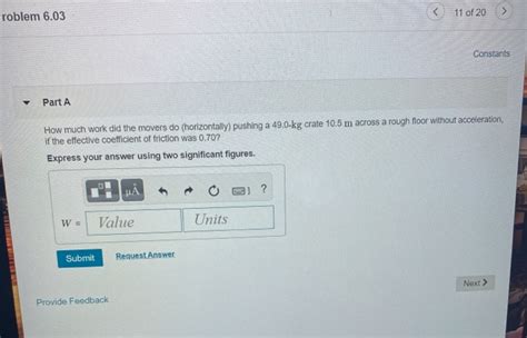 Solved Problem 6 03 11 Of 20 Constants Part A How Much Work