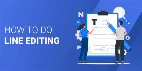 Line Editing What You Need To Know