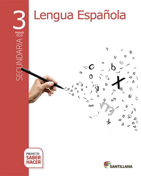 Santillana en Linea PACK LENGUA ESPAÑOLA 3 SECUNDARIA SABER HACER