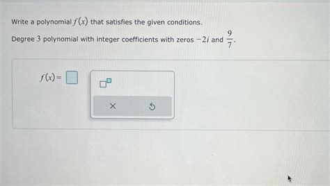 Write A Polynomial F X That Satisfies The StudyX