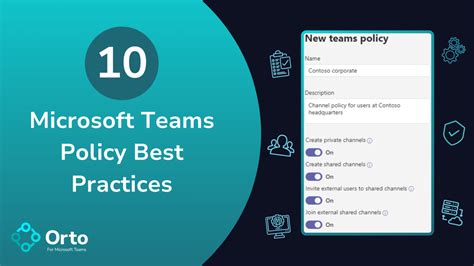 10 Microsoft Teams Policy Best Practices